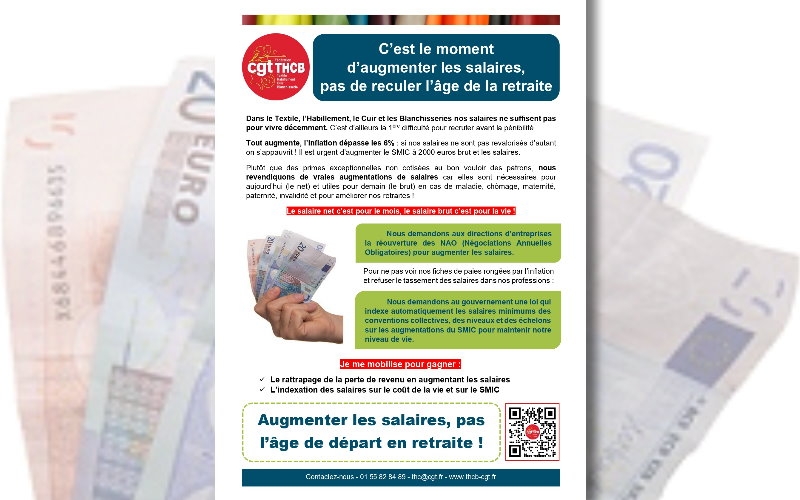 C’est le moment d’augmenter les salaires, pas de reculer l’âge de la retraite [Tract] | CGT THCB